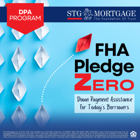 Down Payment Assistance Loans - STG Mortgage Wholesale Lending Products - STG Mortgage Inc